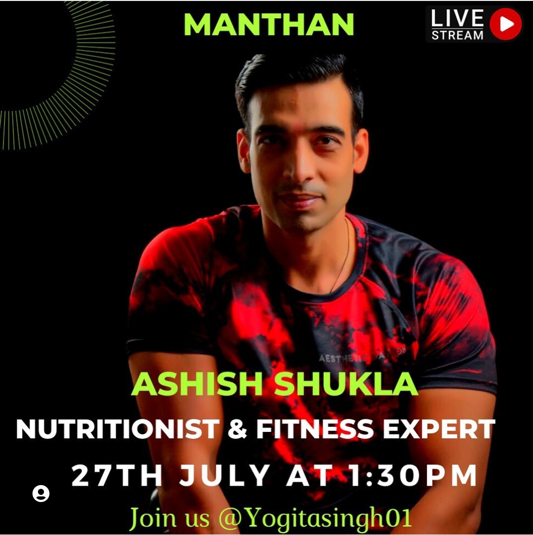 Exclusive Interview with Manthan - Ashish Nutritionist